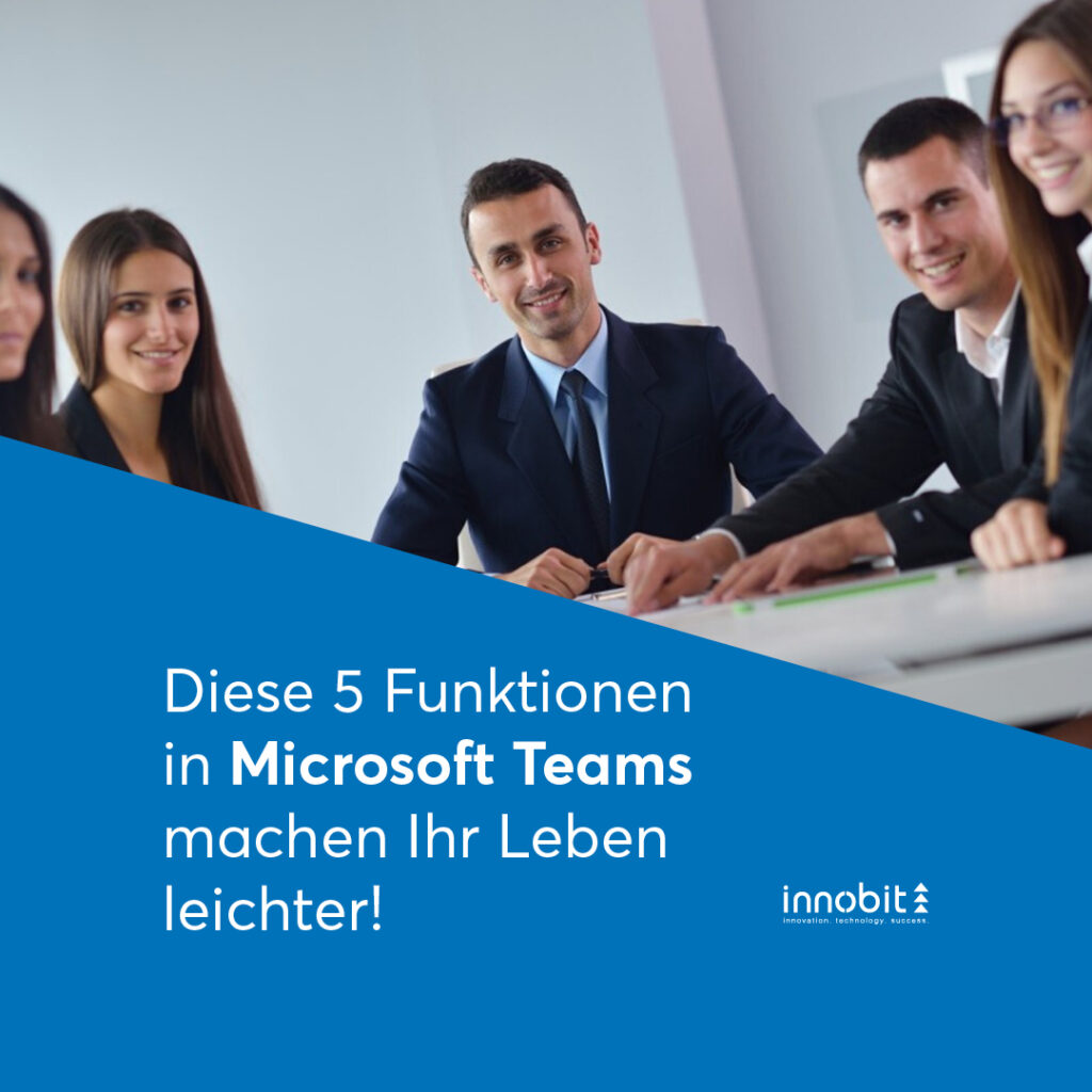 Microsoft Teams: Beratung & Implementierung | innobit ag